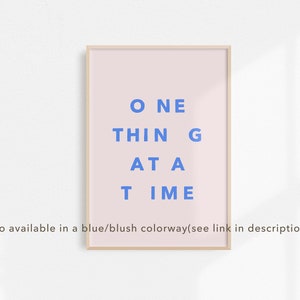 One Thing at a Time | Printable Poster | Digital Download | Abstract ...