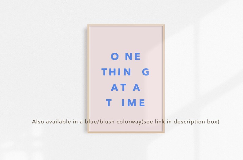 One Thing at a Time Printable Poster Digital Download - Etsy