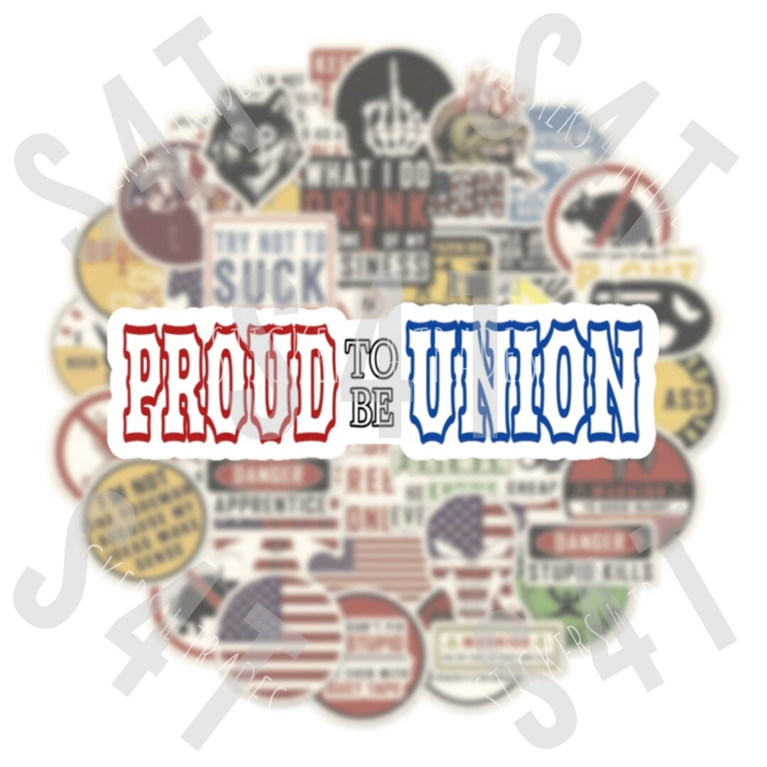 Proud to Be Union Hard Hat Sticker Decal Waterproof Vinyl Gift for ...
