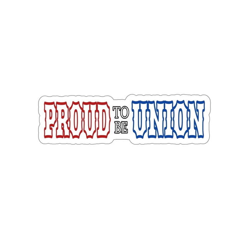 Proud to Be Union Hard Hat Sticker Decal Waterproof Vinyl Gift - Etsy