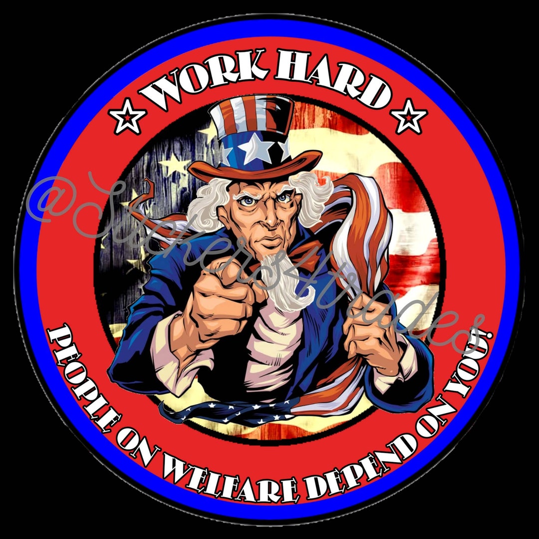 Work Hard Uncle Sam Hard Hat Sticker Waterproof Vinyl Welfare - Etsy