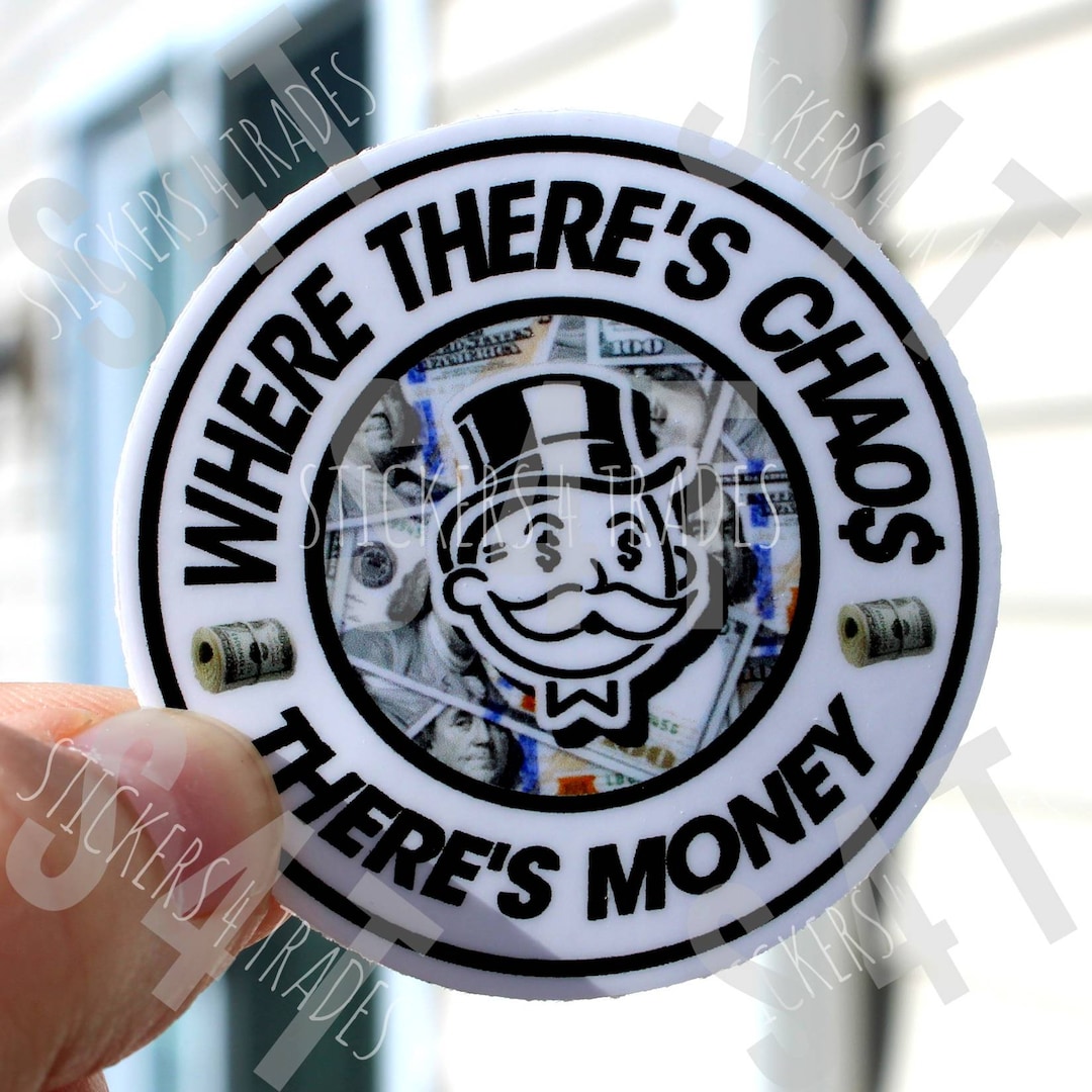Where There's Chaos There's Money Sticker Monopoly Construction Decal ...