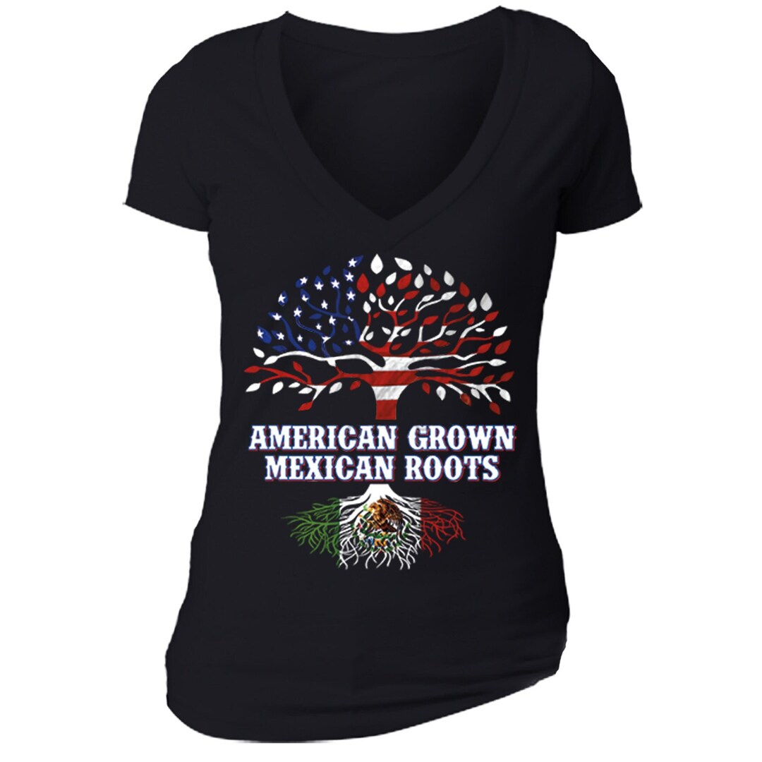 Women's American Grown Mexican Roots V-neck T-shirt, USA Spanish ...