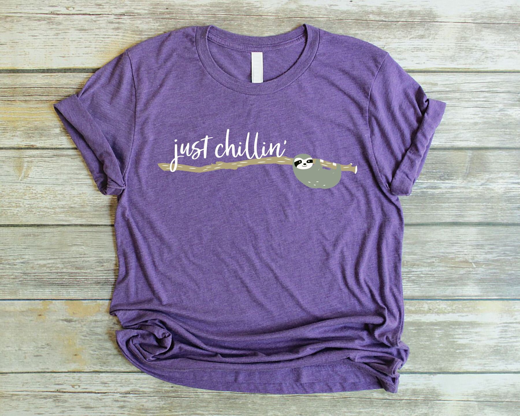 Just Chillin' Sloth Shirt Women Unisex Chillin Shirt Funny Sloth Shirt ...