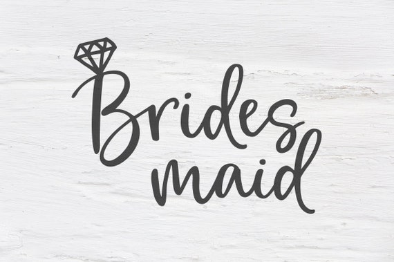 Bridesmaid Svg Wedding Svg Bride Engagement Svg - Etsy Finland