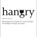 Hangry Print, Kitchen Art, Hangry, Hangry Definition, Hangry Print ...