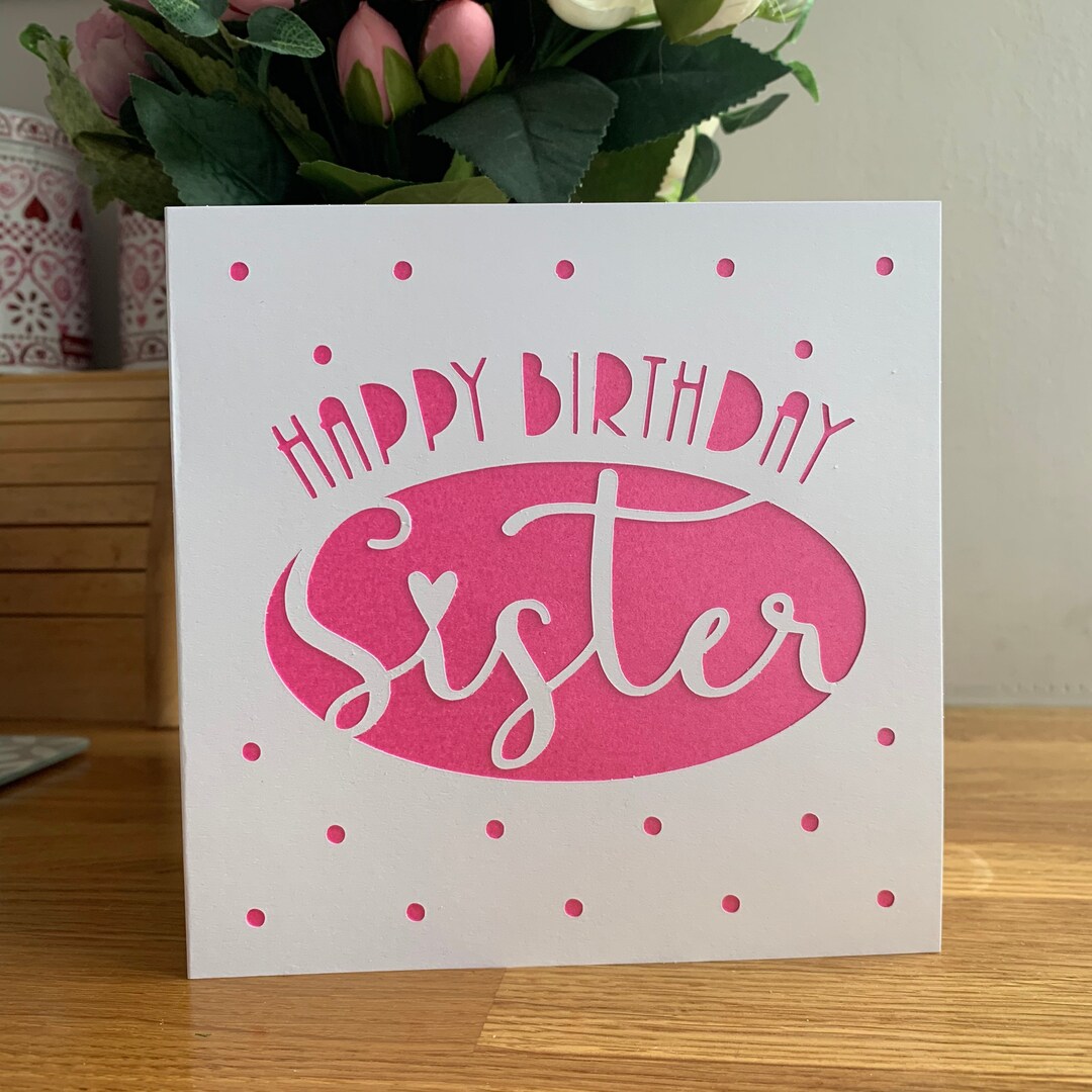 Sister Birthday Card, Handmade Sister Card, Happy Birthday Card ...