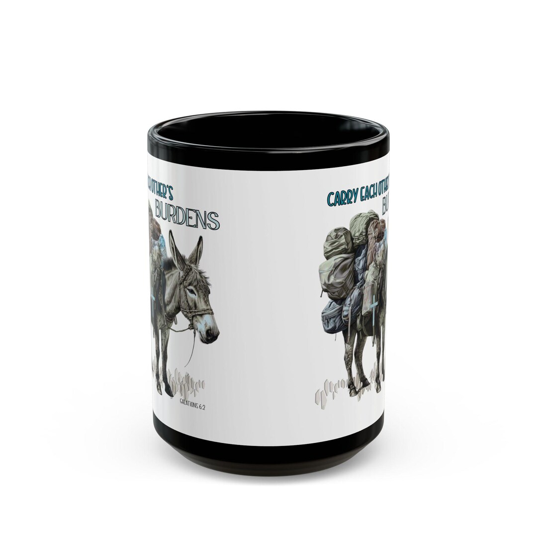Donkey Mug, Carry Each Other's Burdens Christian Verse, Bible Study ...