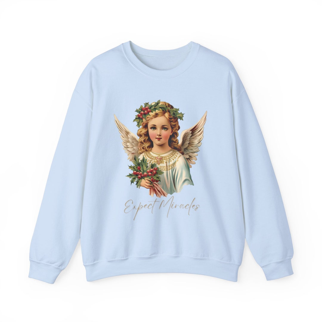 Expect Miracles Angel Sweatshirt, Soft and Cozy Angel Sweatshirt, Angel ...