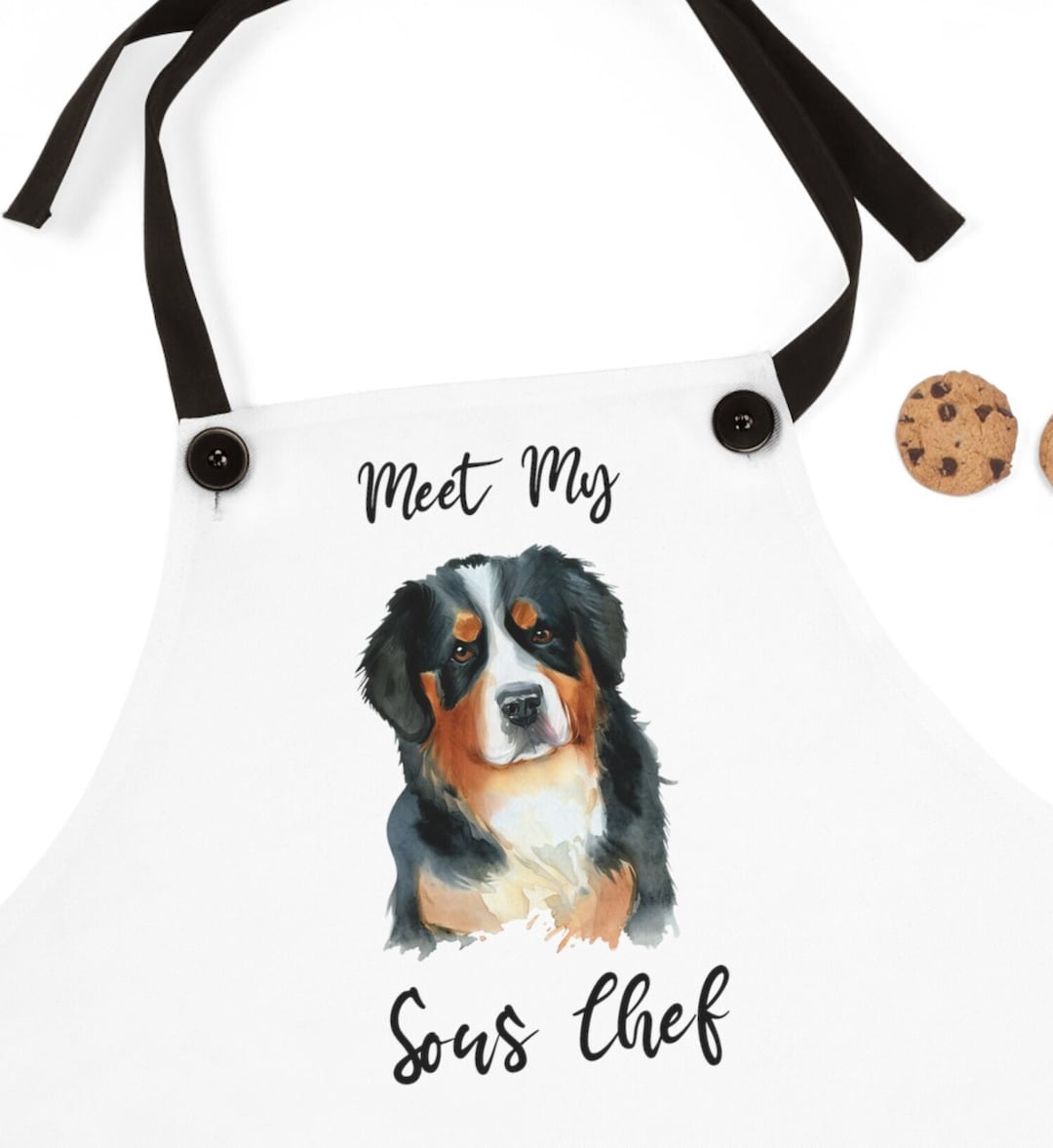 Berner Mama Apron With Pic of Bernese Mountain Dog and Sous Chef, Cooks ...