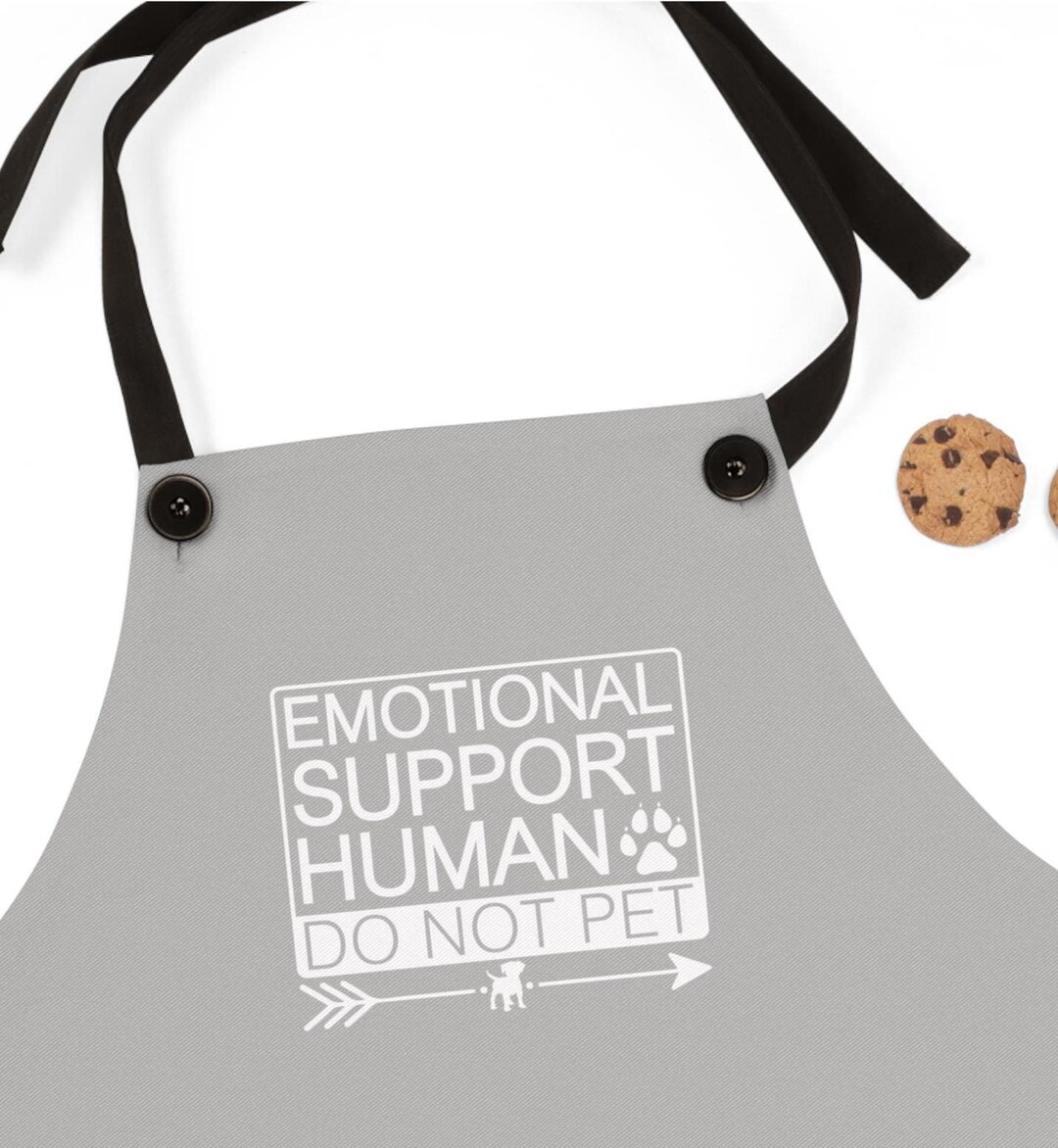 Emotional Support Human Apron, Funny Gift Apron, Support Human Apron ...