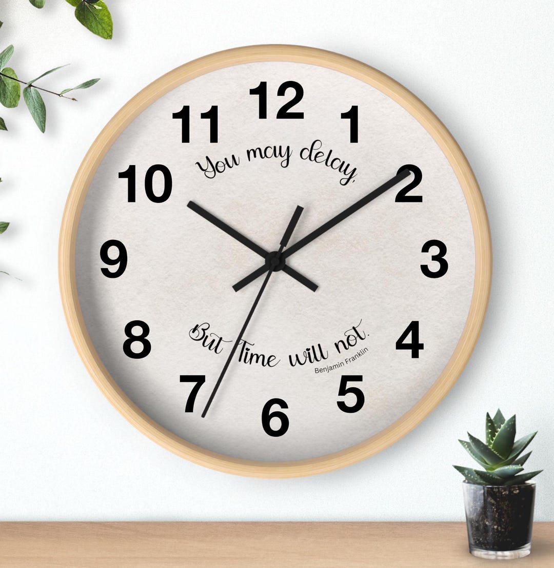 Wall Clock, You May Delay but Time Will Not, New Home Gift, Kitchen ...