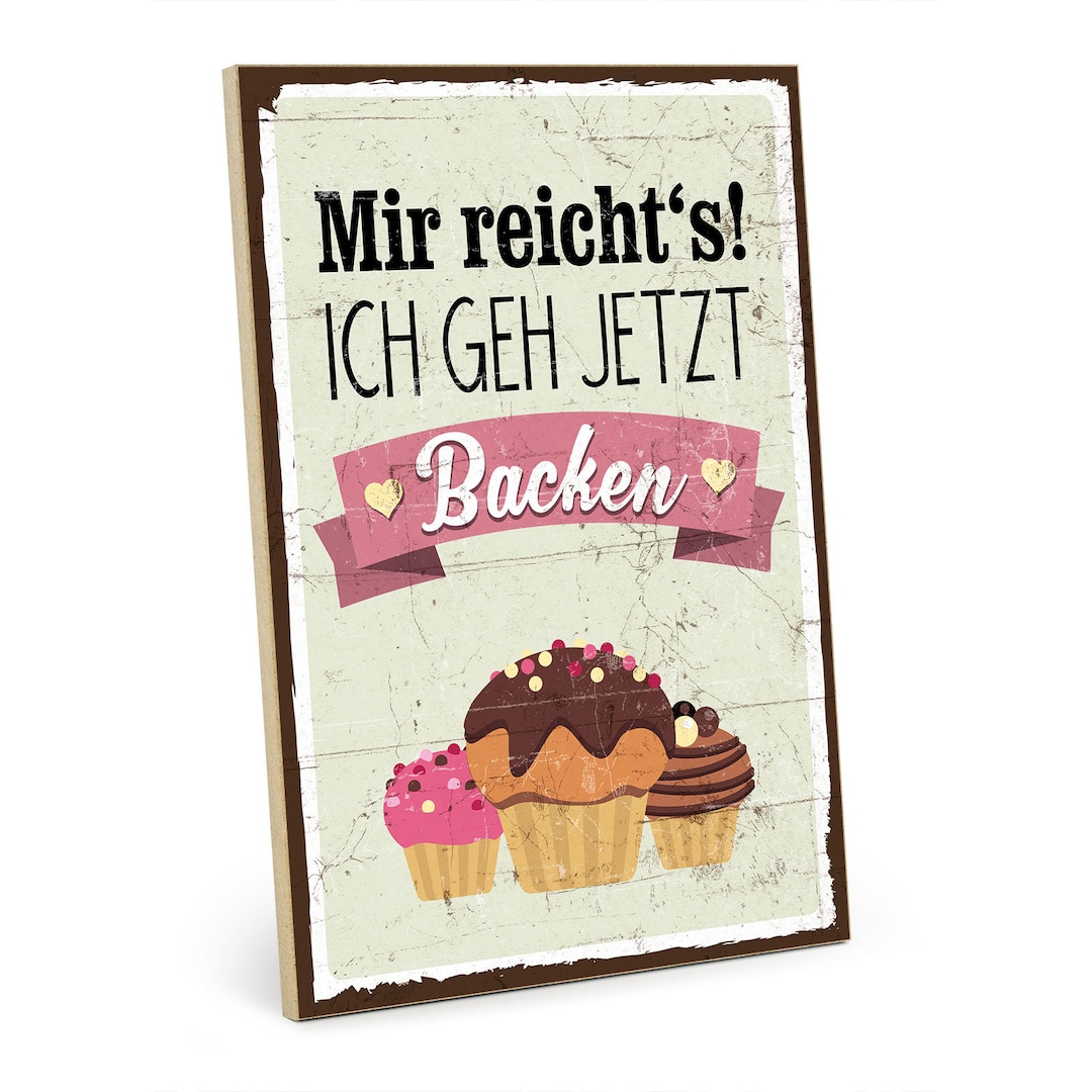 Typestoff Holzschild Mit Spruch BACKEN Mit Zitat Als Geschenk Und ...