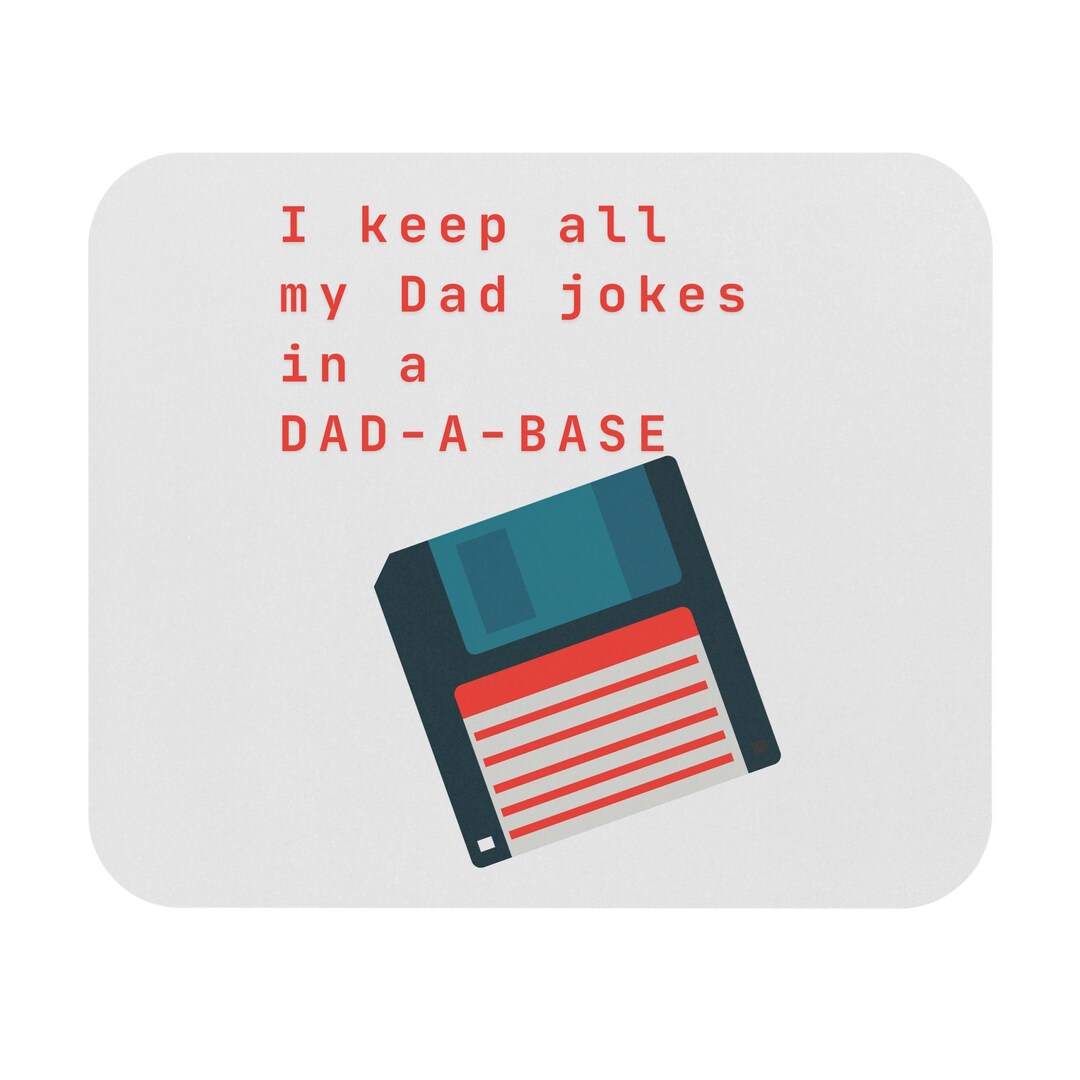 Dad-a-base Mouse Pad: Funny Dad Joke Desk Accessory - Etsy
