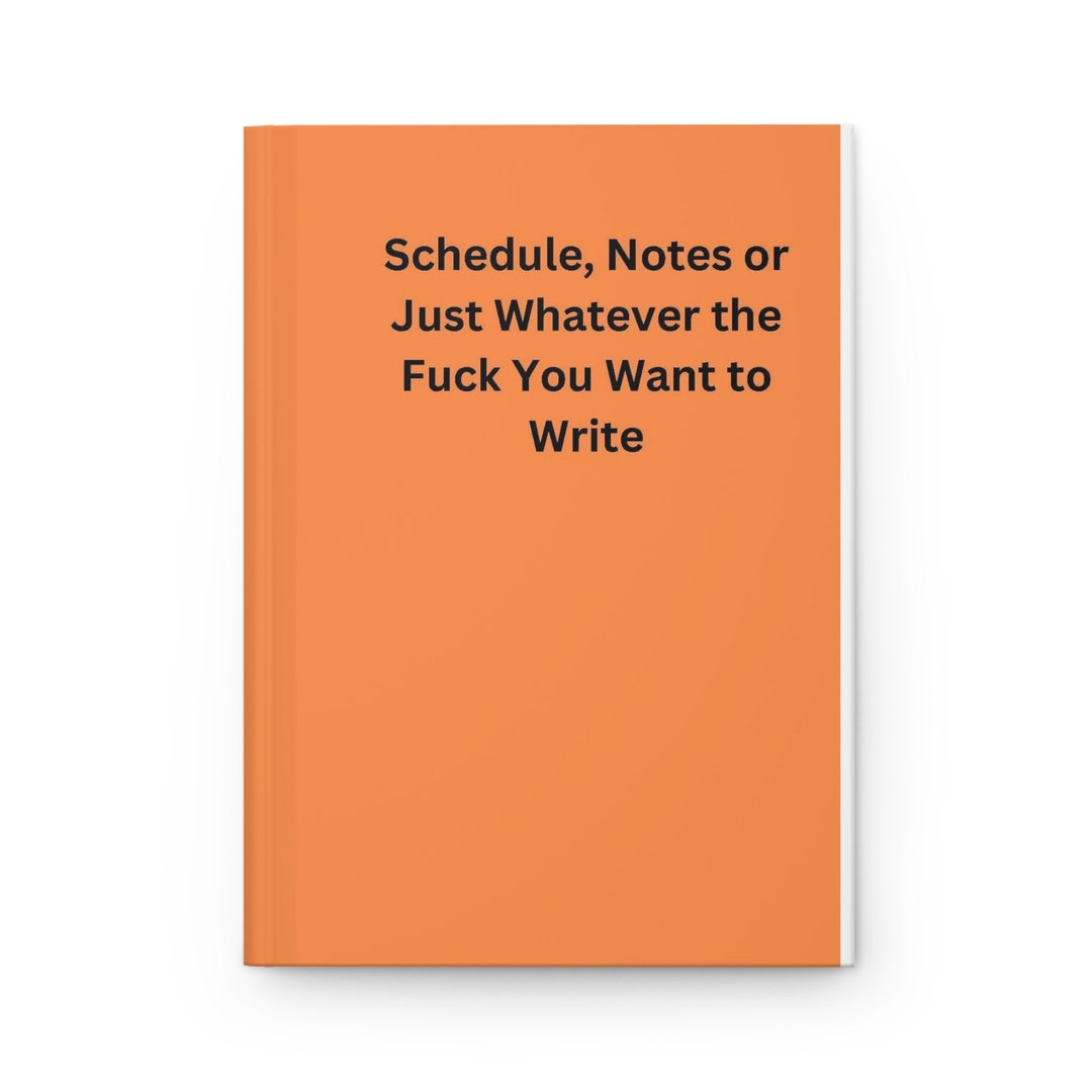 2024 Schedule, Notes Hardcover Journal. Funny, Humor, Gift, Planner - Etsy