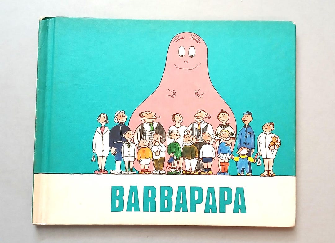 Barbapapa by Annette Tison and Talus Taylor - 1970 Weekly Reader Book ...