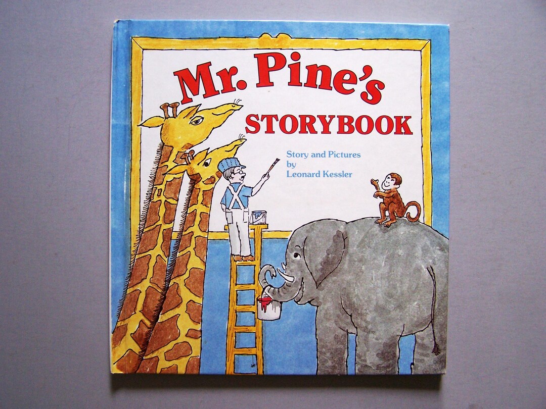 Mr. Pine's Storybook by Leonard Kessler - Mr. Pine the Sign Painter ...