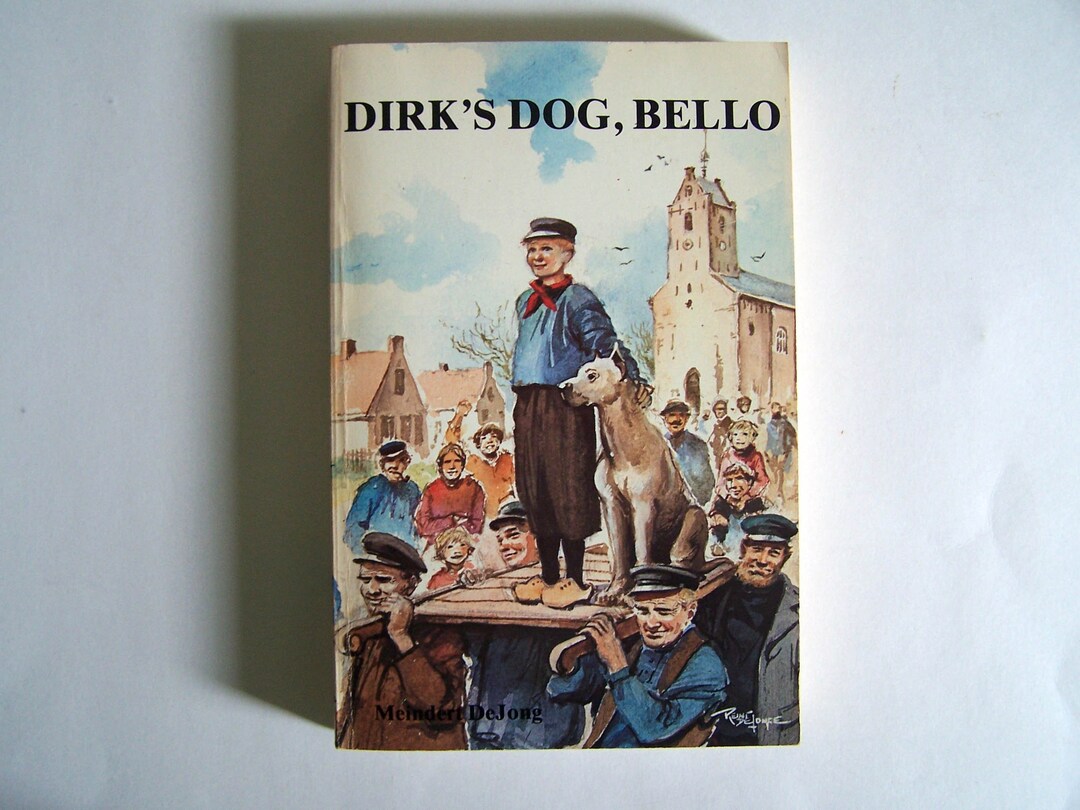 Dirk's Dog Bello by Meinert Dejong - Pictures by Kurt Wiese - Older ...