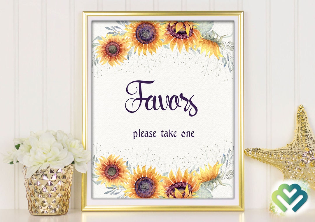 Sunflowers Favors Wedding Sign Wedding Floral Sign Printable Poster ...