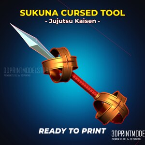 Sukuna Weapon Cursed Technique Tool Jujutsu 3D Print Model STL File - Etsy