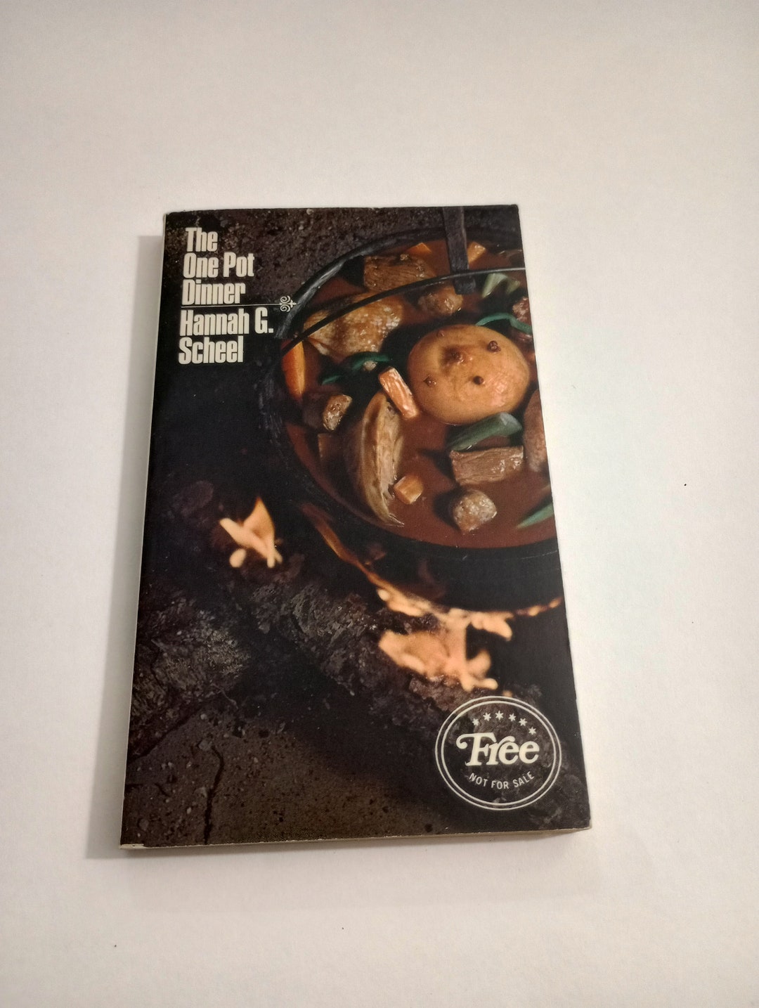 Vintage the One Pot Dinner by Hannah G. Scheel Cook Book Lux Dish Soap ...