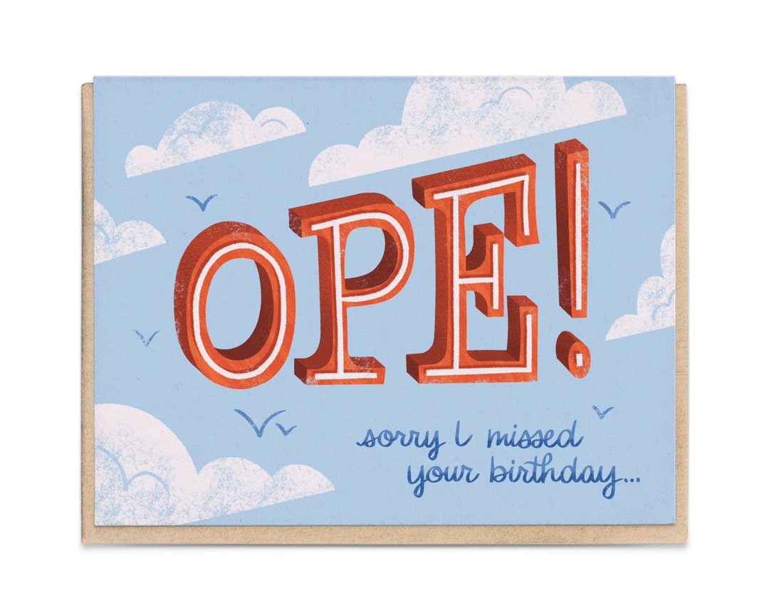 Ope! Sorry Greeting Card - Illustrated | HBD | Happy Birthday | Belated ...