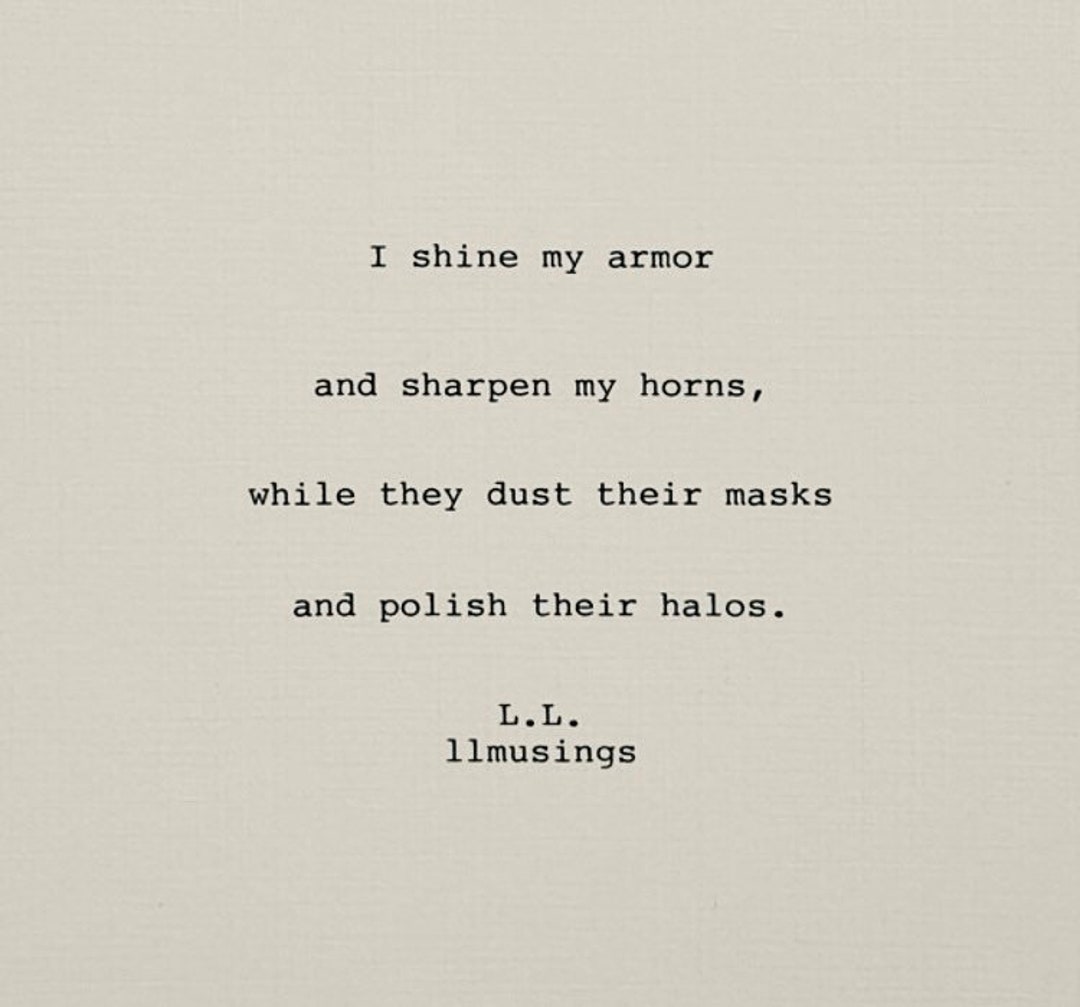 Shine My Armor 5x7 Hand-typed and Signed Poem by L.L. llmusings - Etsy