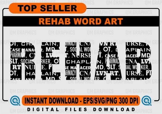 REHAB Word Art REHAB Cut File REHAB Svg Eps Svg Png - Etsy