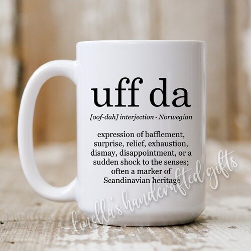 Uff Da Mug Uff Da Norwegian Coffee Cup Scandinavian Mug - Etsy