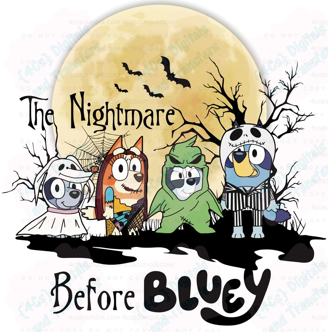 The Nightmare Before Bluey DTF Transfer Ready to Press Made to Order ...