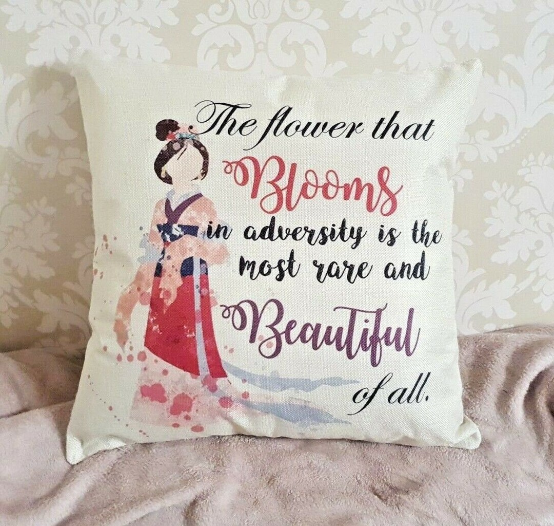 Mulan Inspired Princess Quote the Flower That Blooms in - Etsy