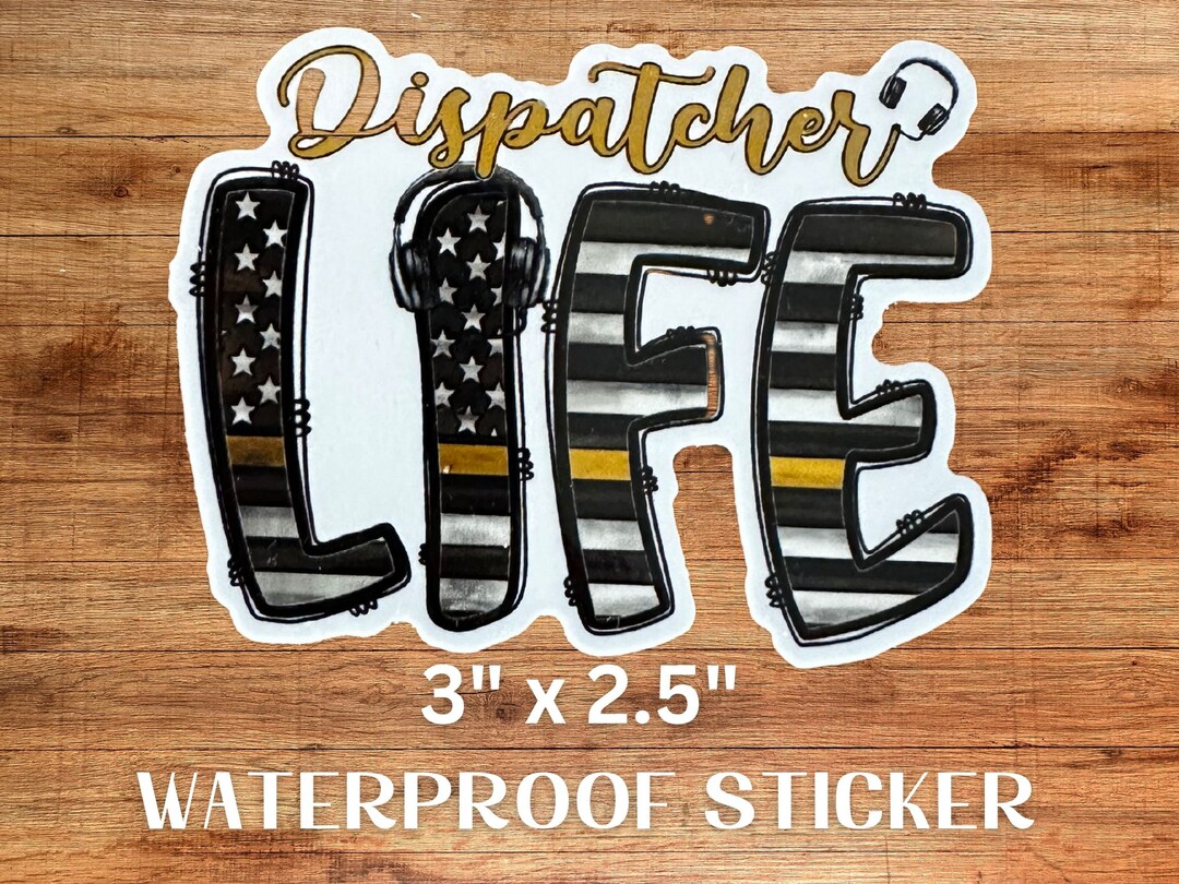 Dispatcher Life Thin Gold Line Flag 911 Sticker 911 Vinyl Decal Sticker ...