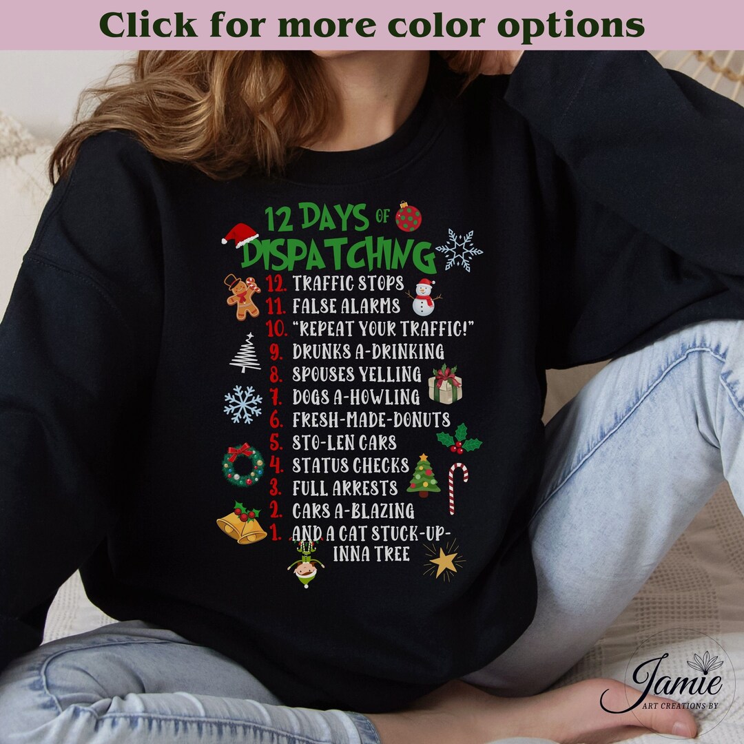 Funny Dispatcher Christmas Sweatshirt for 911 First Responder Police ...
