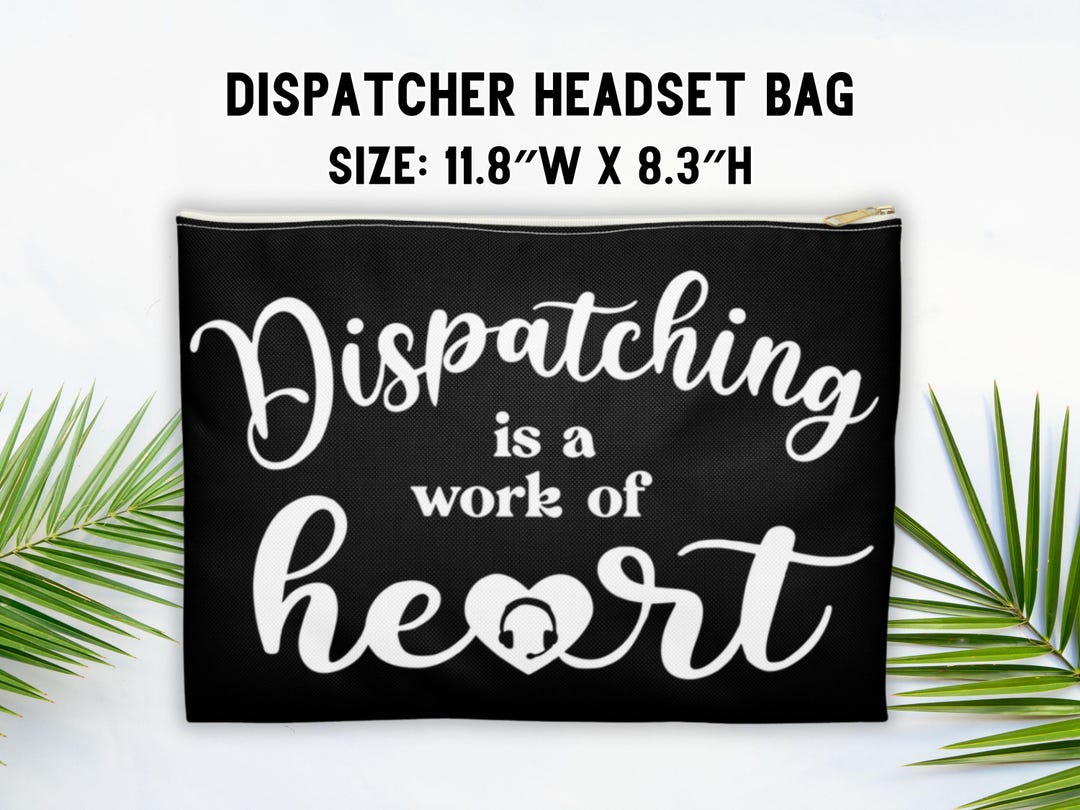 Dispatching is a Work of Heart Dispatcher Headset Bag for 911 Thin Gold ...