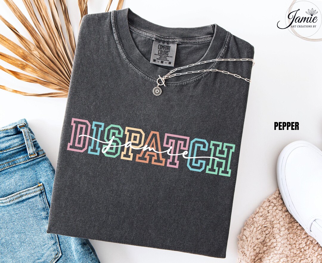 Custom 911 Dispatcher Comfort Colors Tee, Personalized Dispatch Gift ...