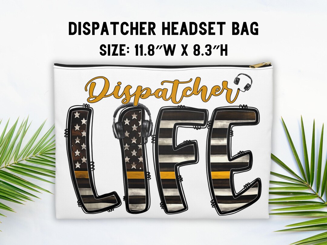 Dispatcher Life Headset Bag for 911 Thin Gold Line Sheriff First ...
