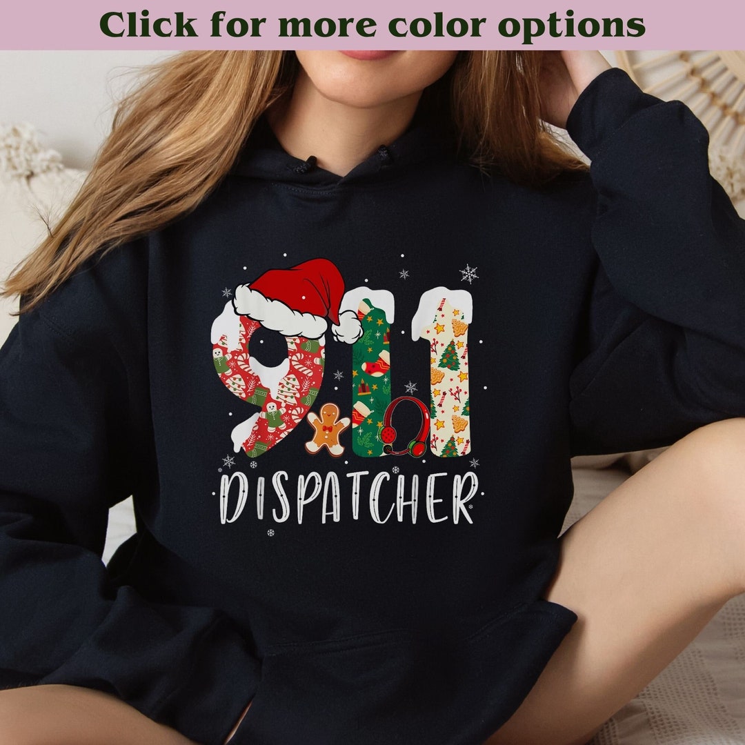 Funny Dispatcher Christmas Hoodie, Police Dispatch Operator Pullover ...