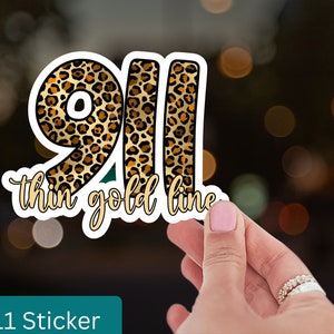Thin Gold Line 911 Sticker, 911 Dispatch Vinyl Decal Sticker, 911 ...