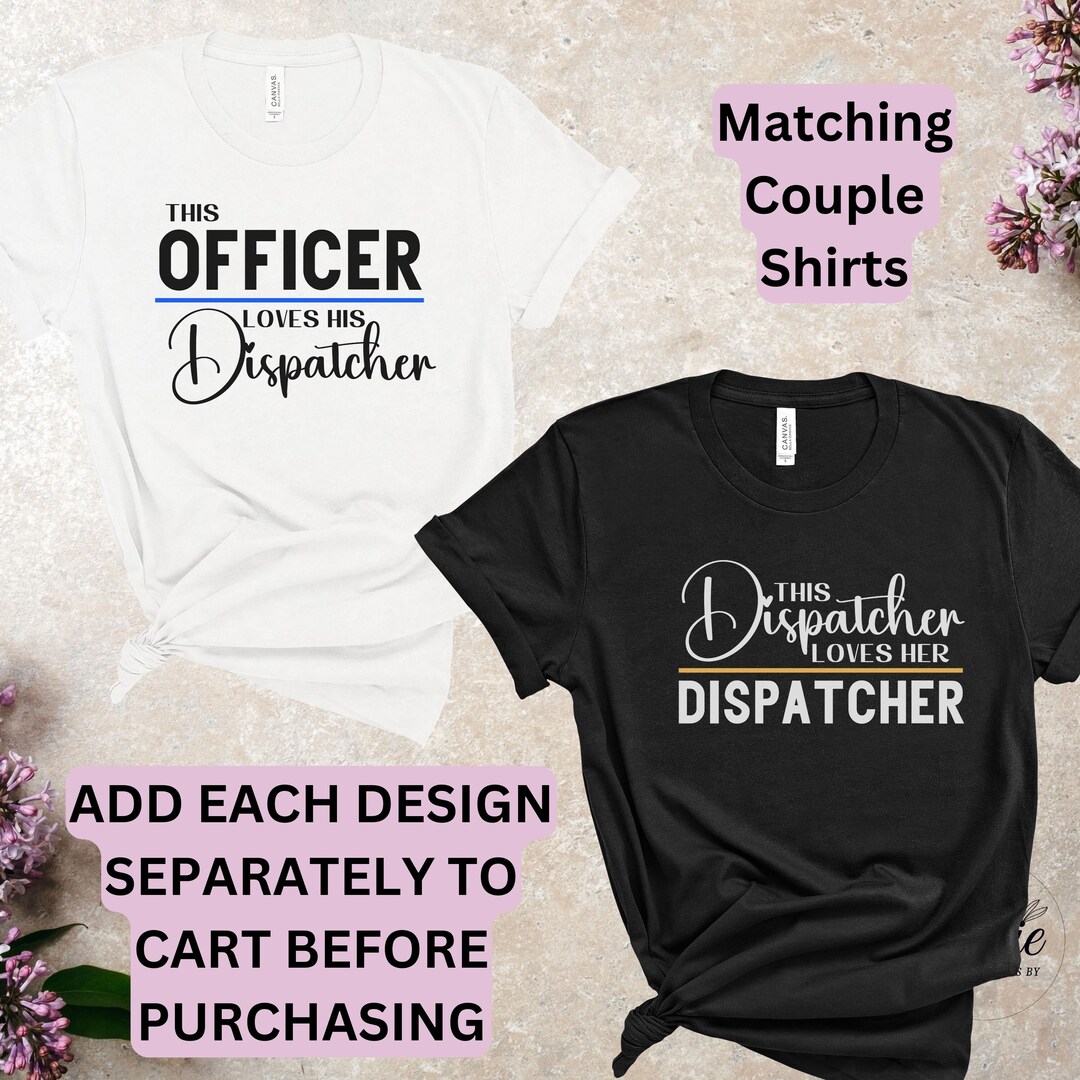 911 Dispatcher Shirt for Couples Matching Shirt for Officer and ...