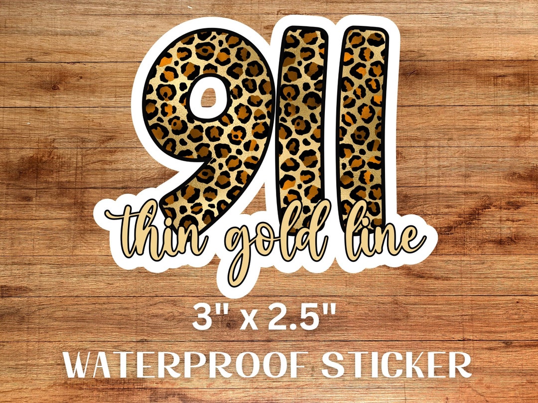 Thin Gold Line 911 Sticker, 911 Dispatch Vinyl Decal Sticker, 911 ...