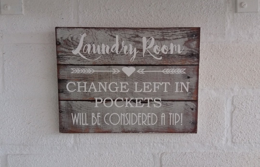 Rustic Laundry Room Change Will Be Considered as Tips Fun Plaque Wooden ...
