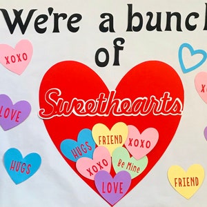 We’re a Bunch of Sweethearts Valentine Bulletin Board Set for School ...