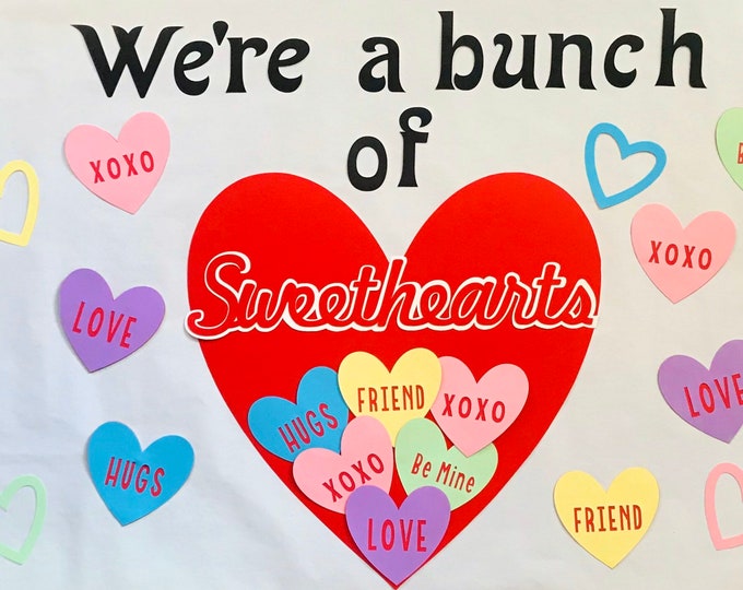 We’re a Bunch of Sweethearts Valentine Bulletin Board Set for School ...