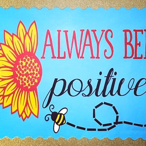 Inspirational Bee Positive Bulletin Board Set for Spring, Classroom, or ...