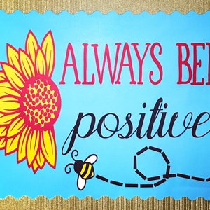 Inspirational Bee Positive Bulletin Board Set for Spring, Classroom, or ...