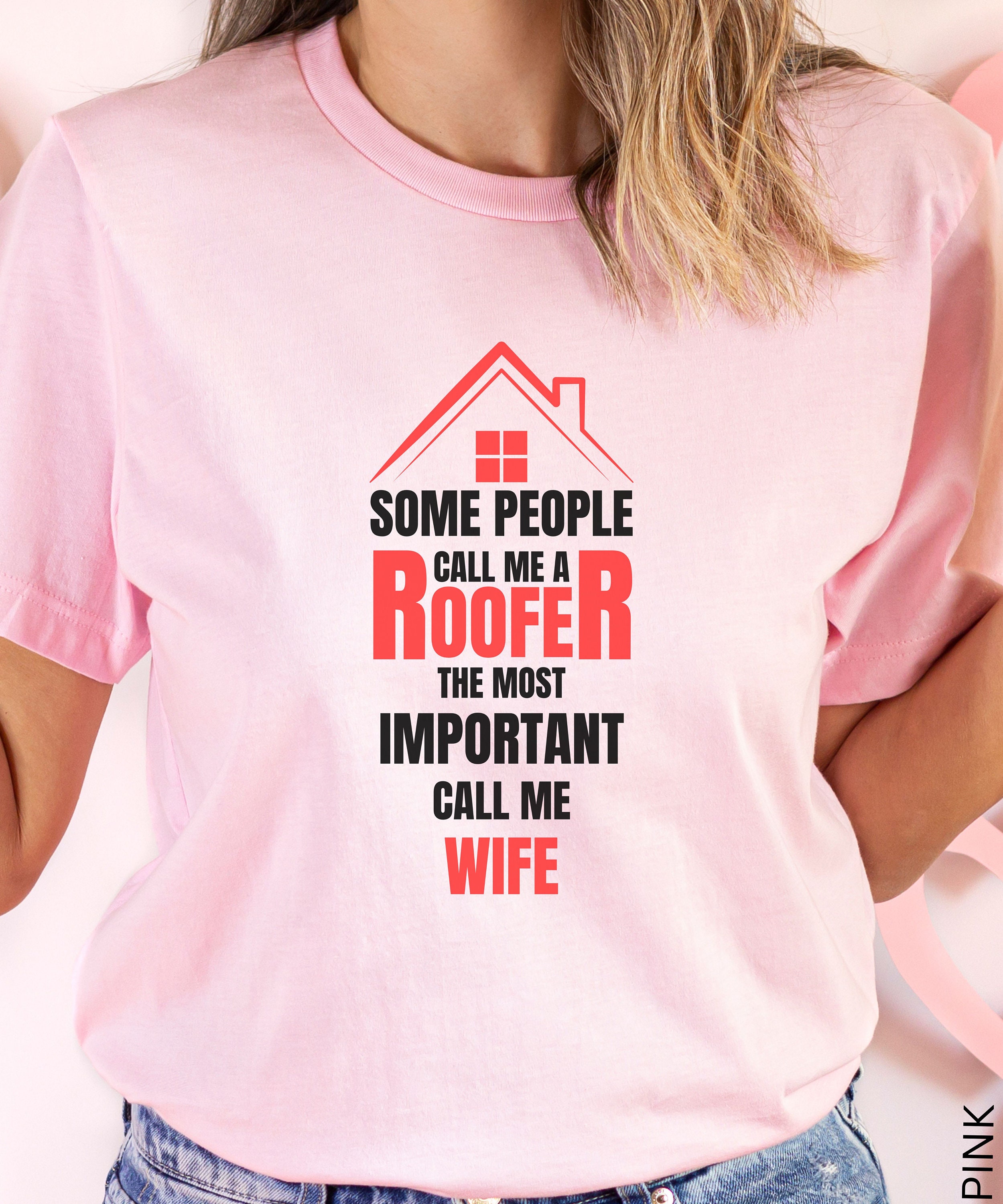 Roofers Tshirt Roofing Tee Wife Tshirt Gift for Her Gift - Etsy