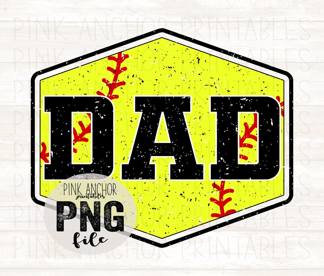 Dad Softball Png Printable Design INSTANT DOWNLOAD - Etsy