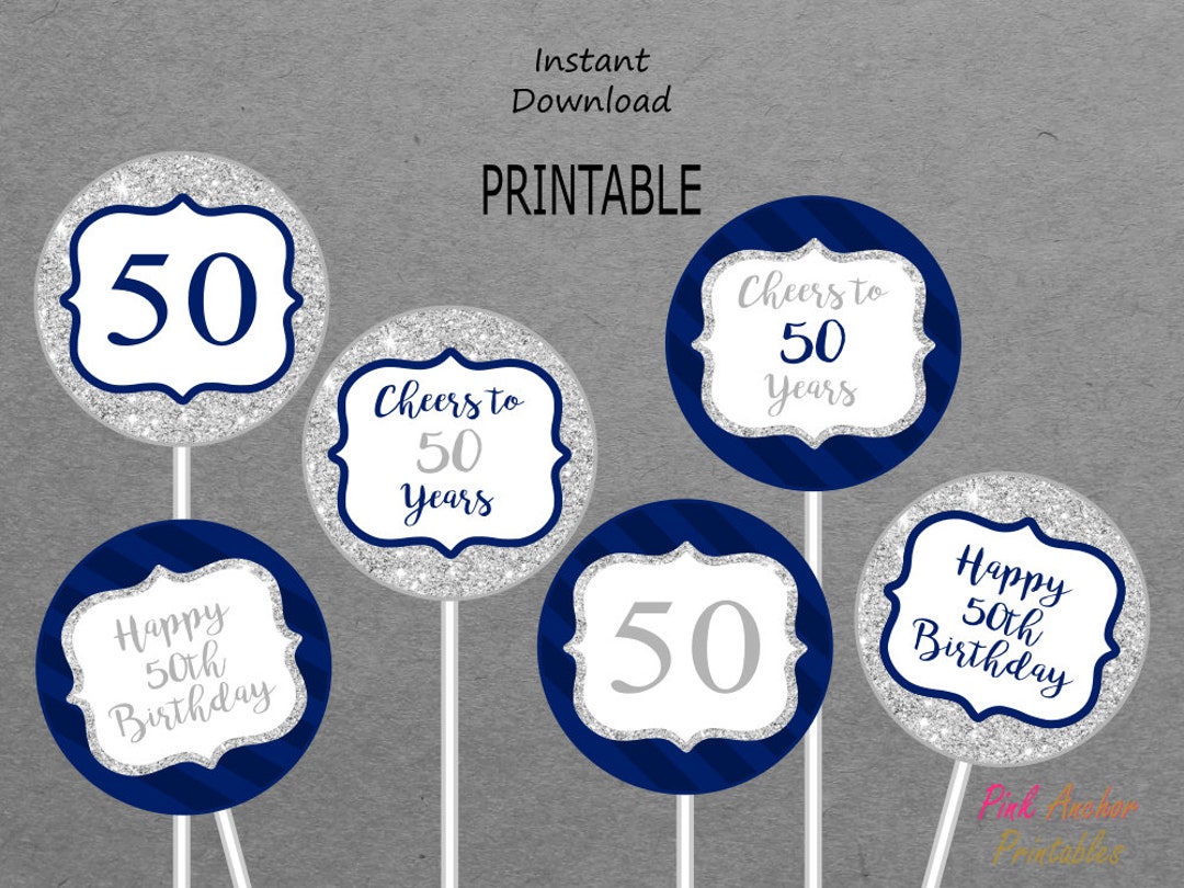 Printable 50th Birthday Centerpieces - Navy Blue & Silver - Cheers to ...