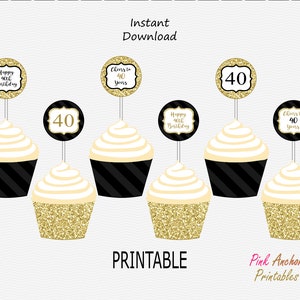 Printable 40th Birthday Cupcake Toppers and Wrappers - Gold & Black ...