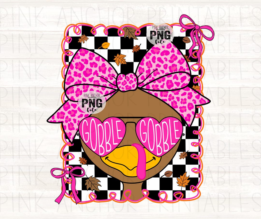 Instant Download Girl Turkey Bow Checker Preppy Gobble Gobble ...